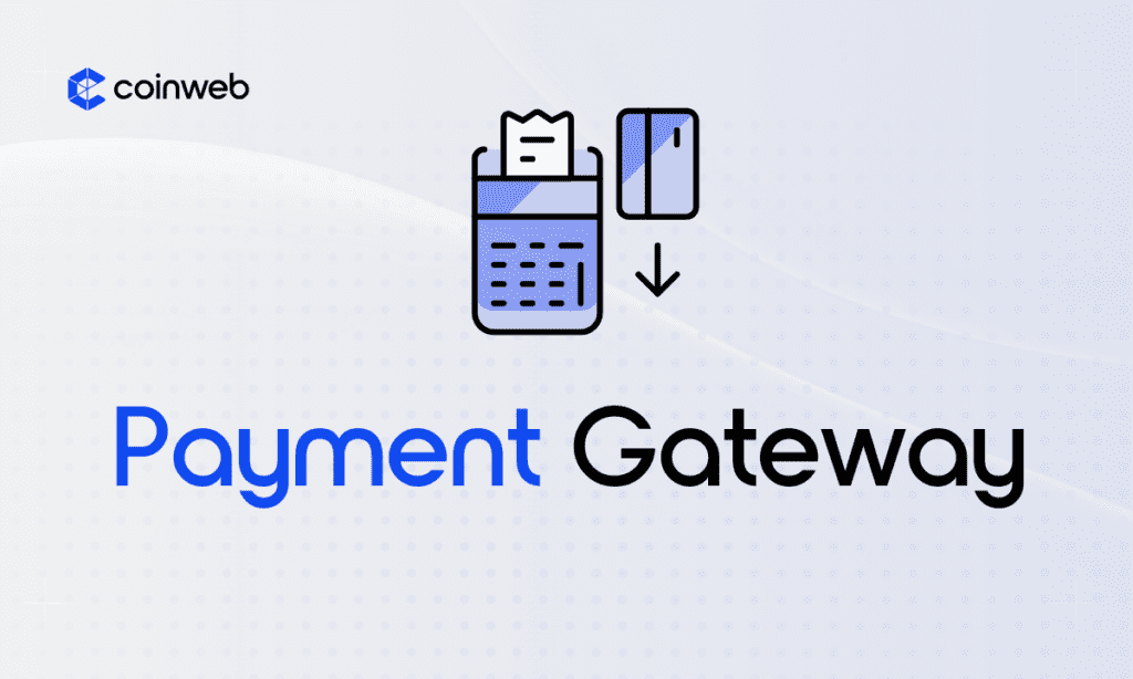 Best Crypto Payment Gateway 2025 - Coinweb