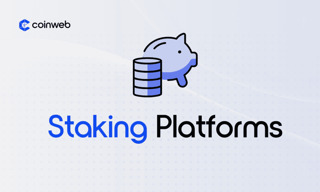 Best Crypto Staking Platform in 2024 - Coinweb