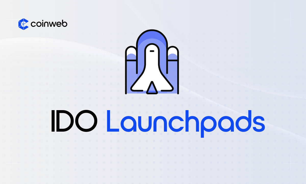 The Best IDO Launchpad - (Updated 2024) - Coinweb.com